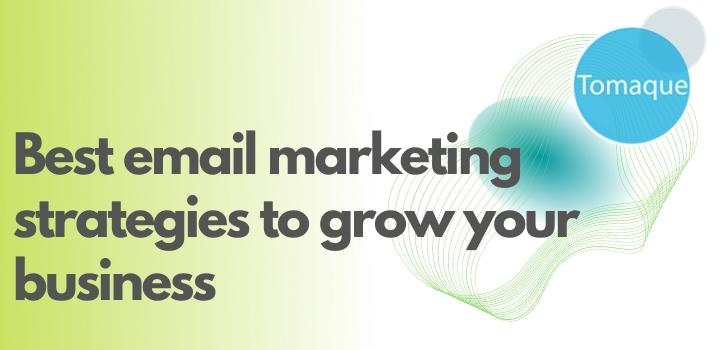 Best Email Marketing Strategies