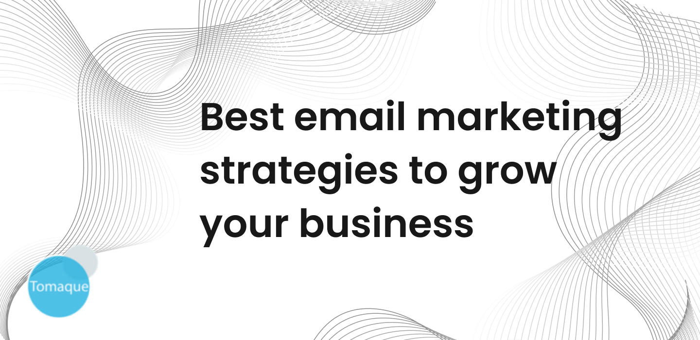 Best Email Marketing Strategies