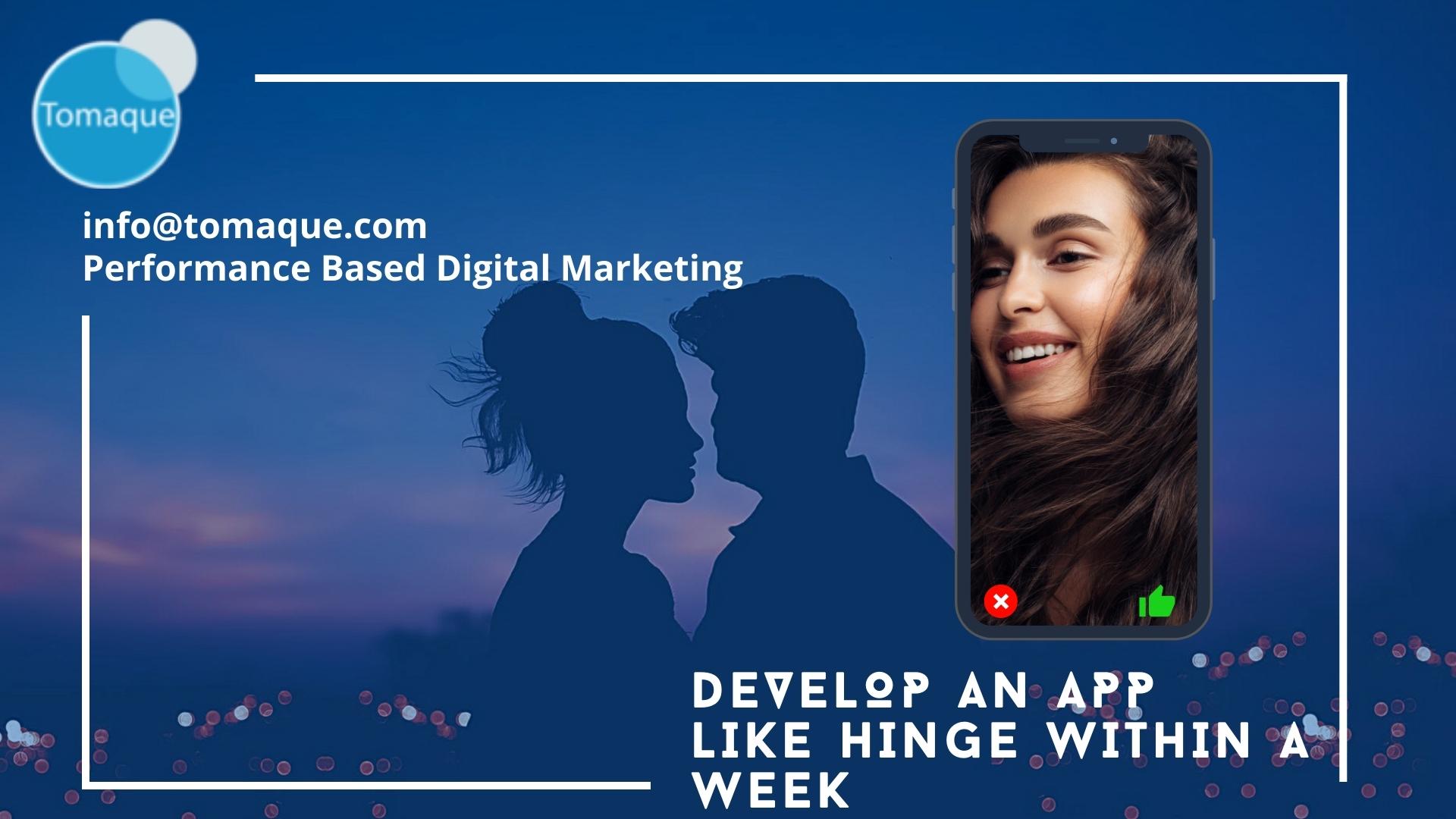 App like Hinge - Tomaque Digital Services