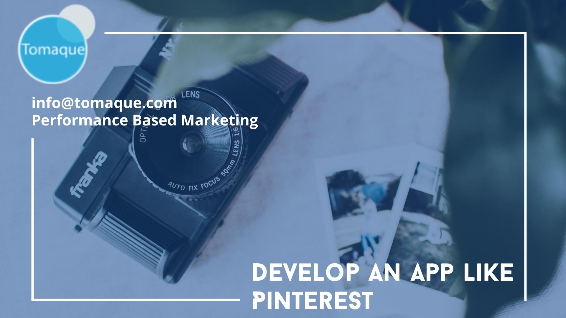 App like Pinterest - Tomaque Digital Services App Like Pinterest|Best ...