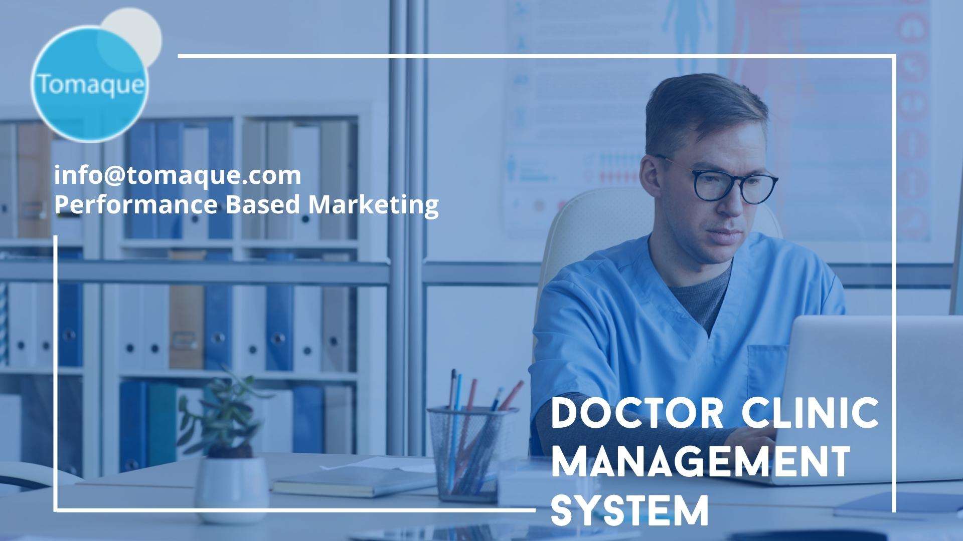 Doctor Clinic Management System - Tomaque Digital Services Doctor Clinic Management System