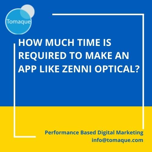 App like Zenni Optical - Tomaque Digital Services