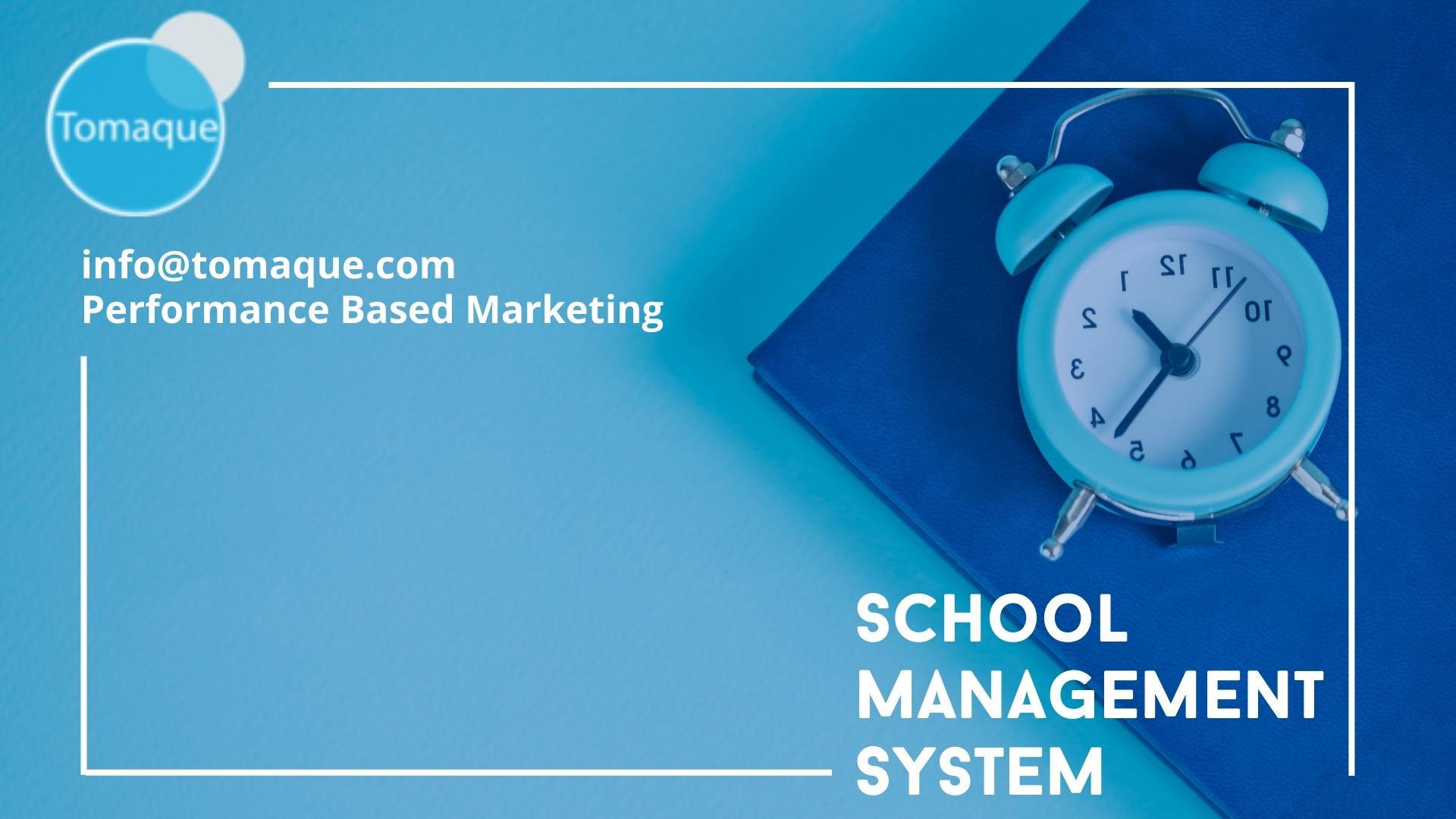 School management system - Tomaque Digital Services