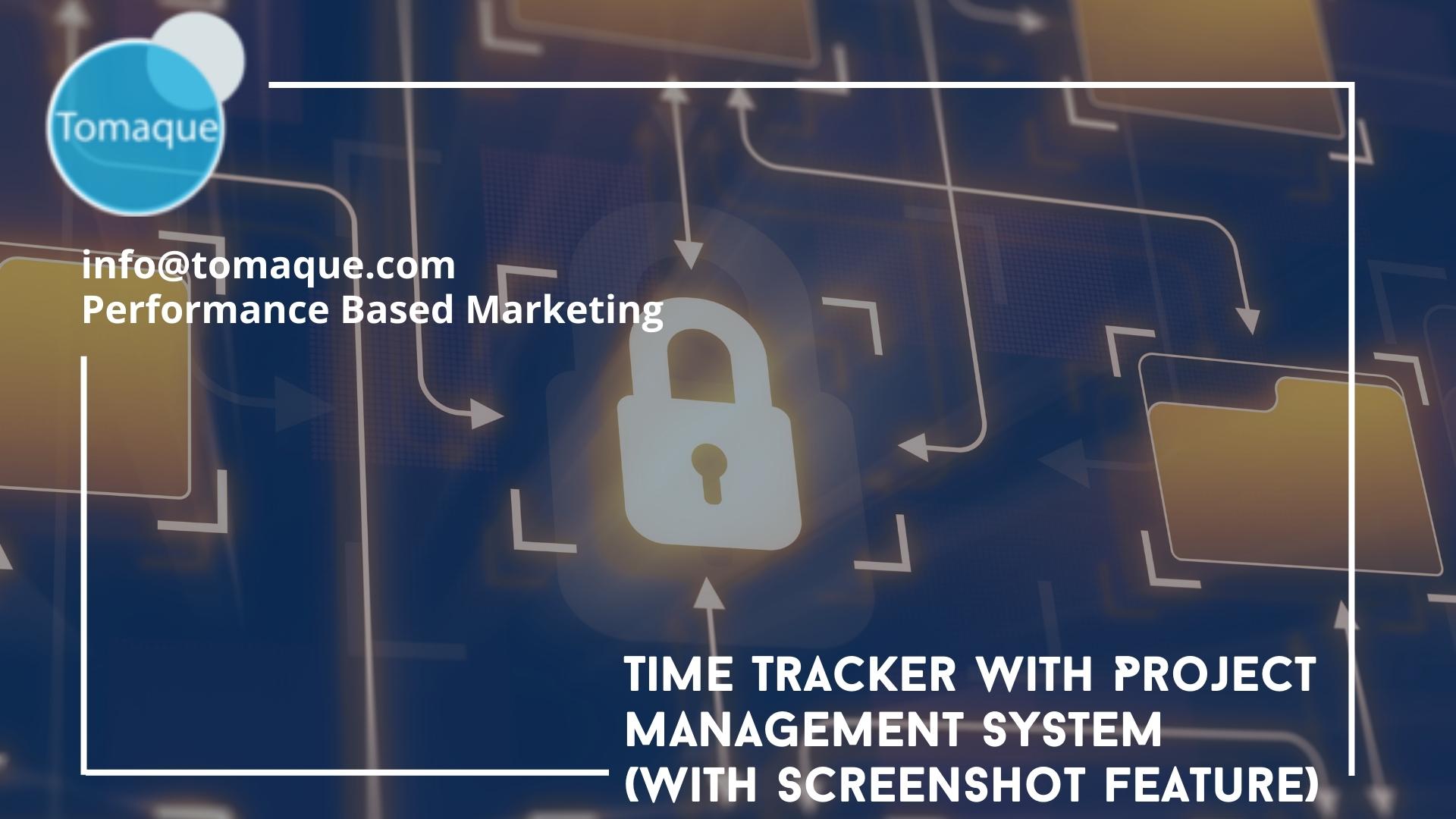 Time Tracker with Project management system – Tomaque Digital Services