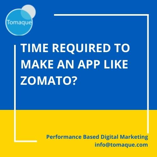 App like Zomato - Tomaque Digital Services