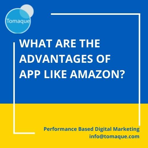 App like Amazon - Tomaque Digital Services