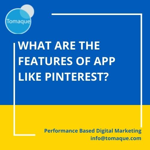 App like Pinterest - Tomaque Digital Services