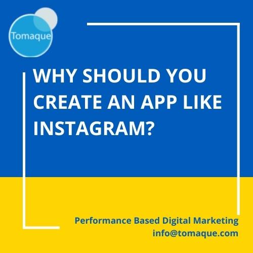 App like Instagram - Tomaque Digital Services