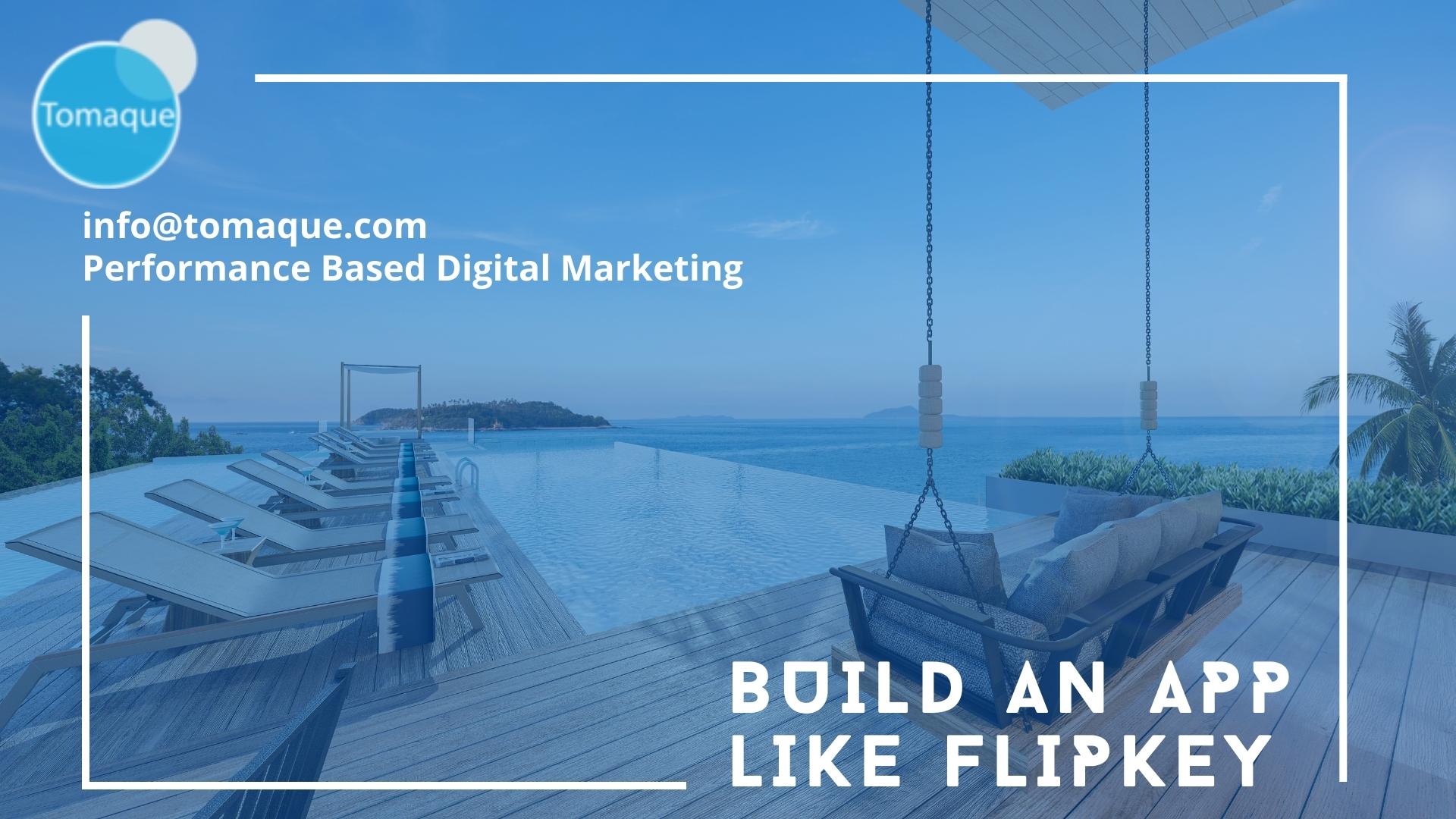 App like FlipKey – Tomaque Digital Services